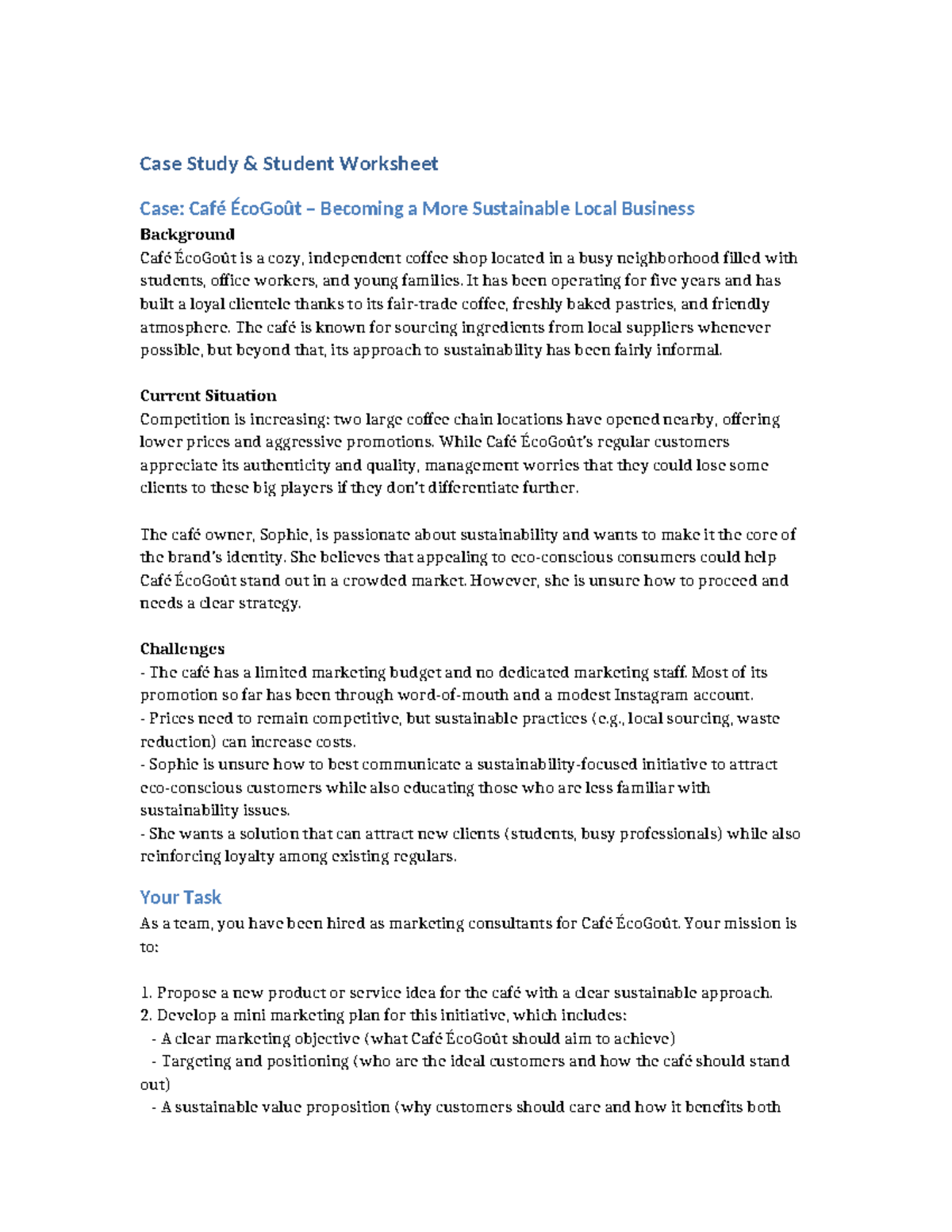 Café ÉcoGoût Case Study: Sustainable Marketing Strategy Worksheet - Studocu