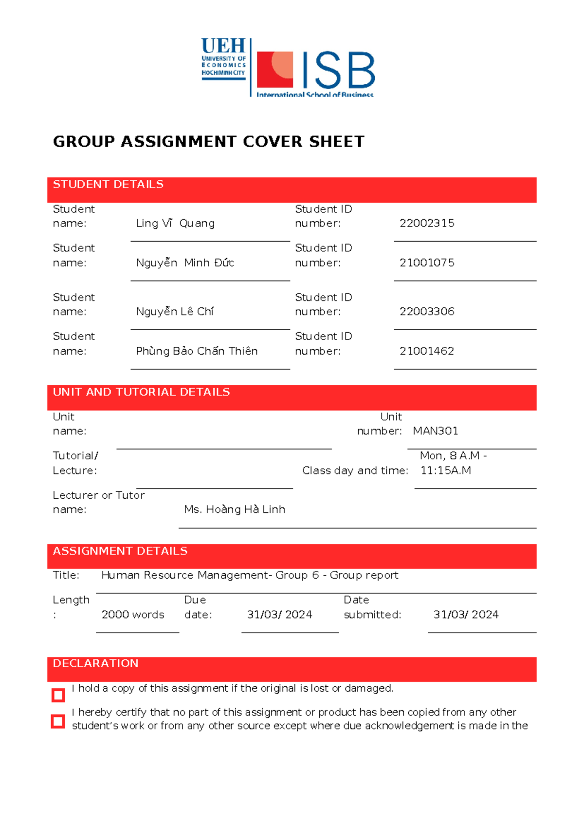 Group Assignment Cover Sheet ISB - GROUP ASSIGNMENT COVER SHEET STUDENT DETAILS Student name ...