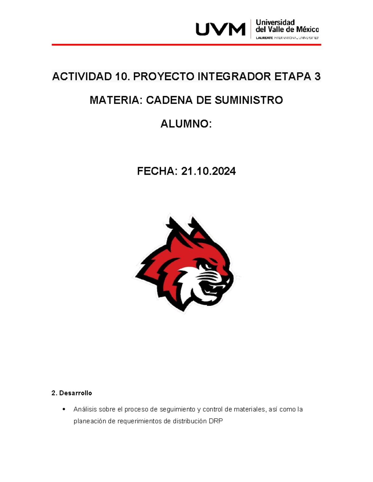 Actividad 10: Proyecto Integrador Etapa 3 - Cadena de Suministro - Studocu