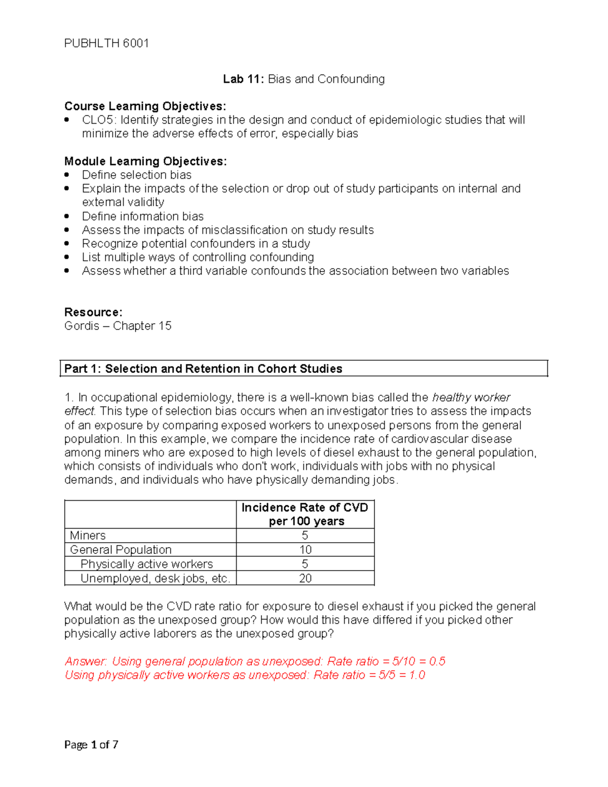 Lab11. to do - SAS Work Layouts - Lab 11: Bias and Confounding Course Learning Objectives: CLO5 ...