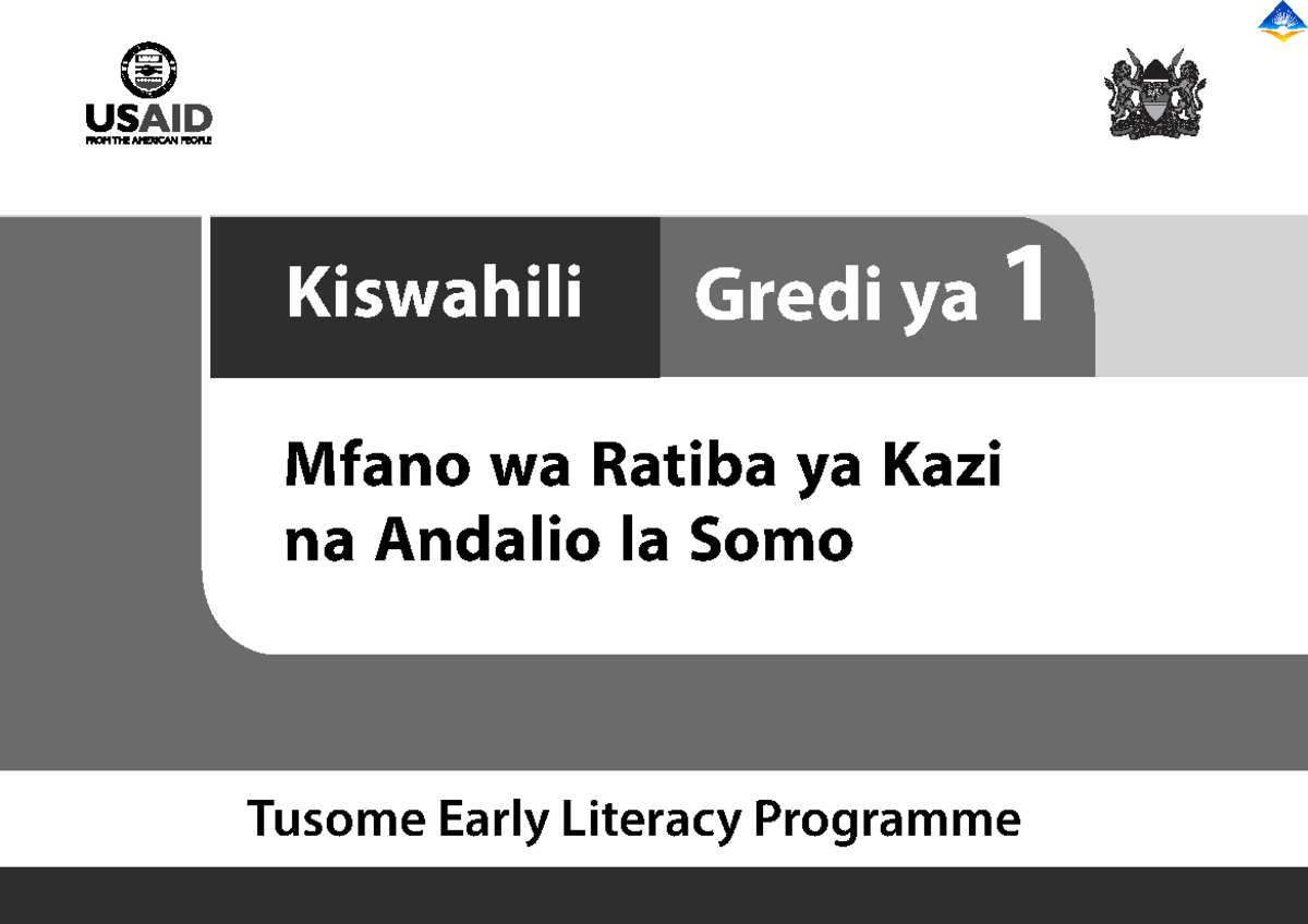 Tusome Kiswahili Grade 1 Schemes - Gredi ya 1 Mfano wa Ratiba ya Kazi na Andalio la Somo ...