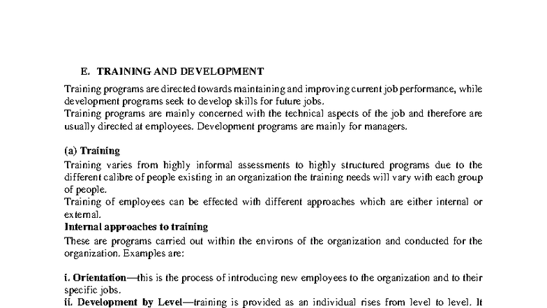 Staffing PART 2 - Lecture notes - E. TRAINING AND DEVELOPMENT Training ...
