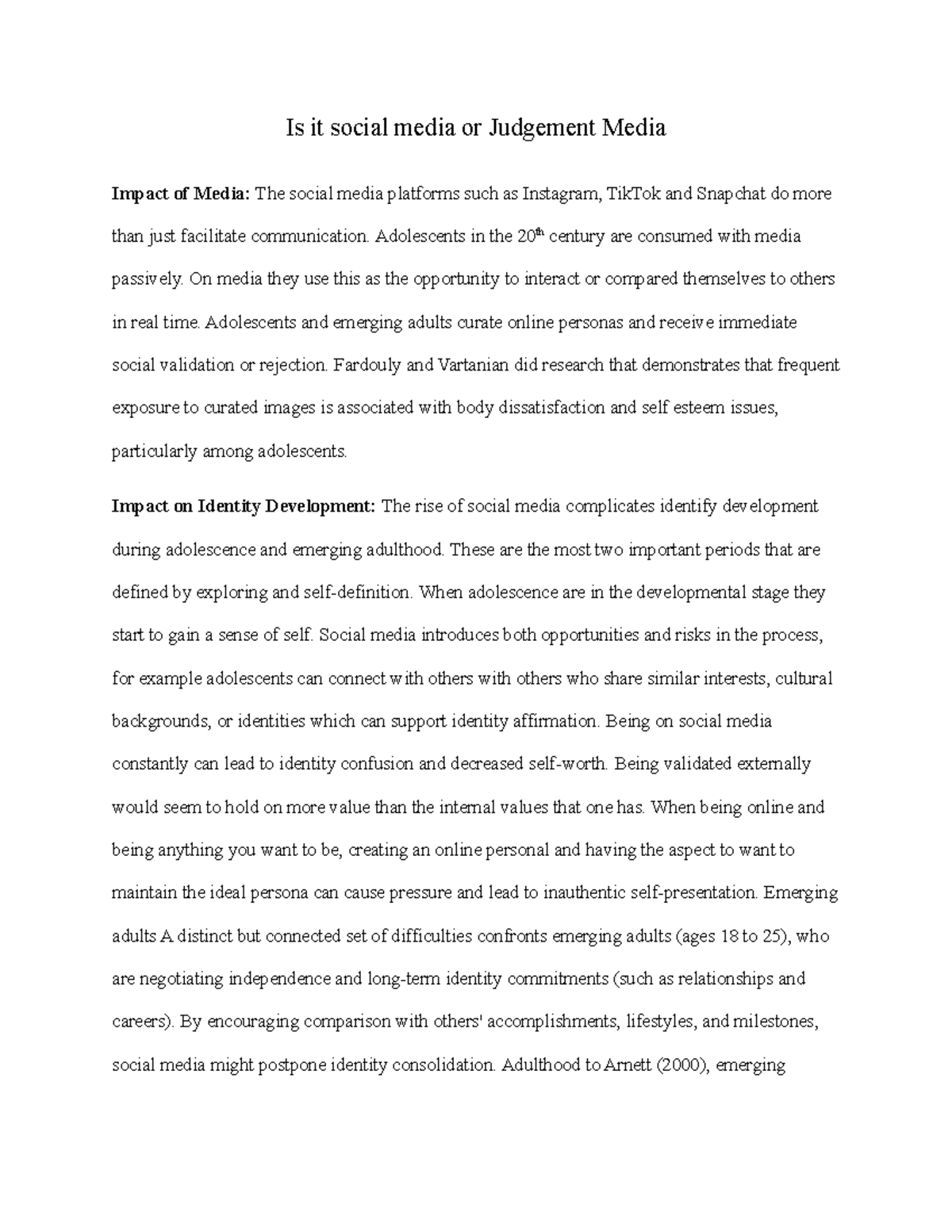 The Impact of Social Media on Identity Development: A Study (3-1 Devel ...