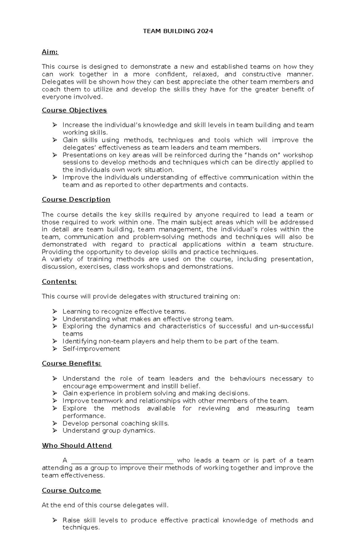 Teambuilding - lecture - TEAM BUILDING 2024 Aim: This course is ...
