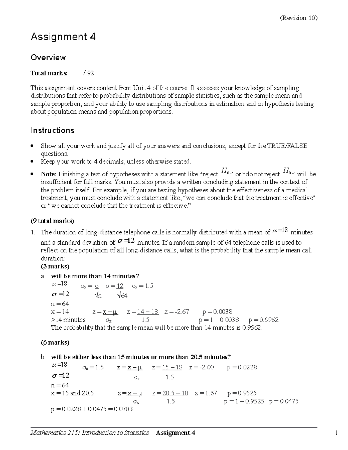 Assignment 04, got a 98% - (Revision 10) Assignment 4 Overview Total ...