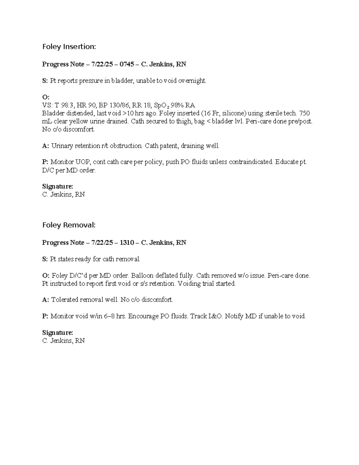 Sample Progress Note for Foley Insertion & Removal (0745) - Studocu