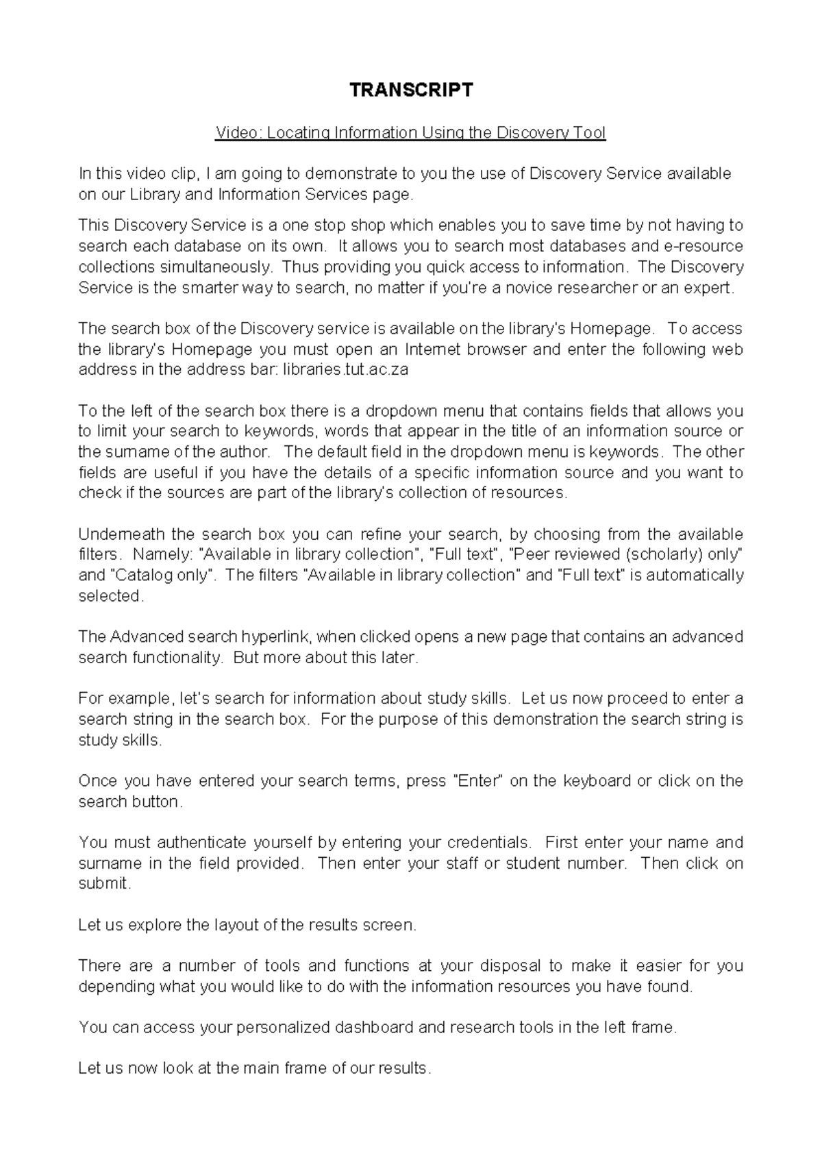 Video Transcript: Locating Info via the Discovery Tool - Studocu