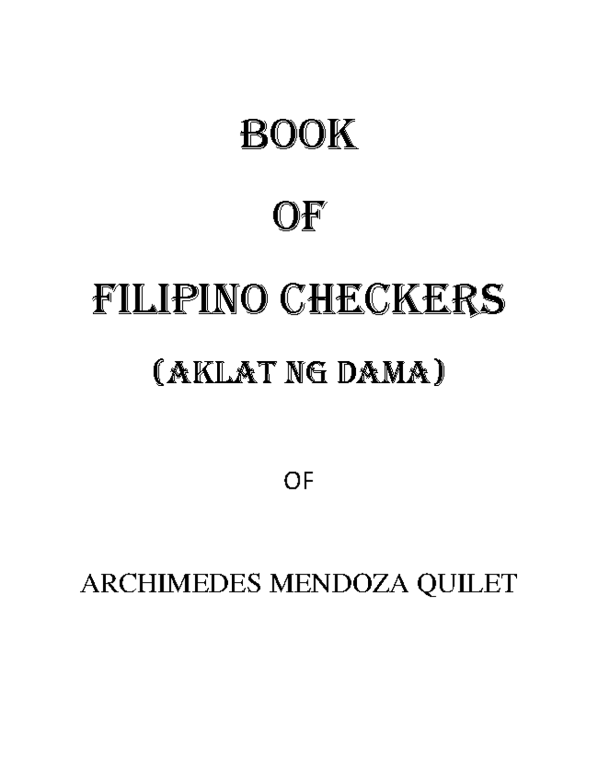 Filipino Checkers (Dama) Rules: A Beginner's Guide by A. M. Quilet - Studocu