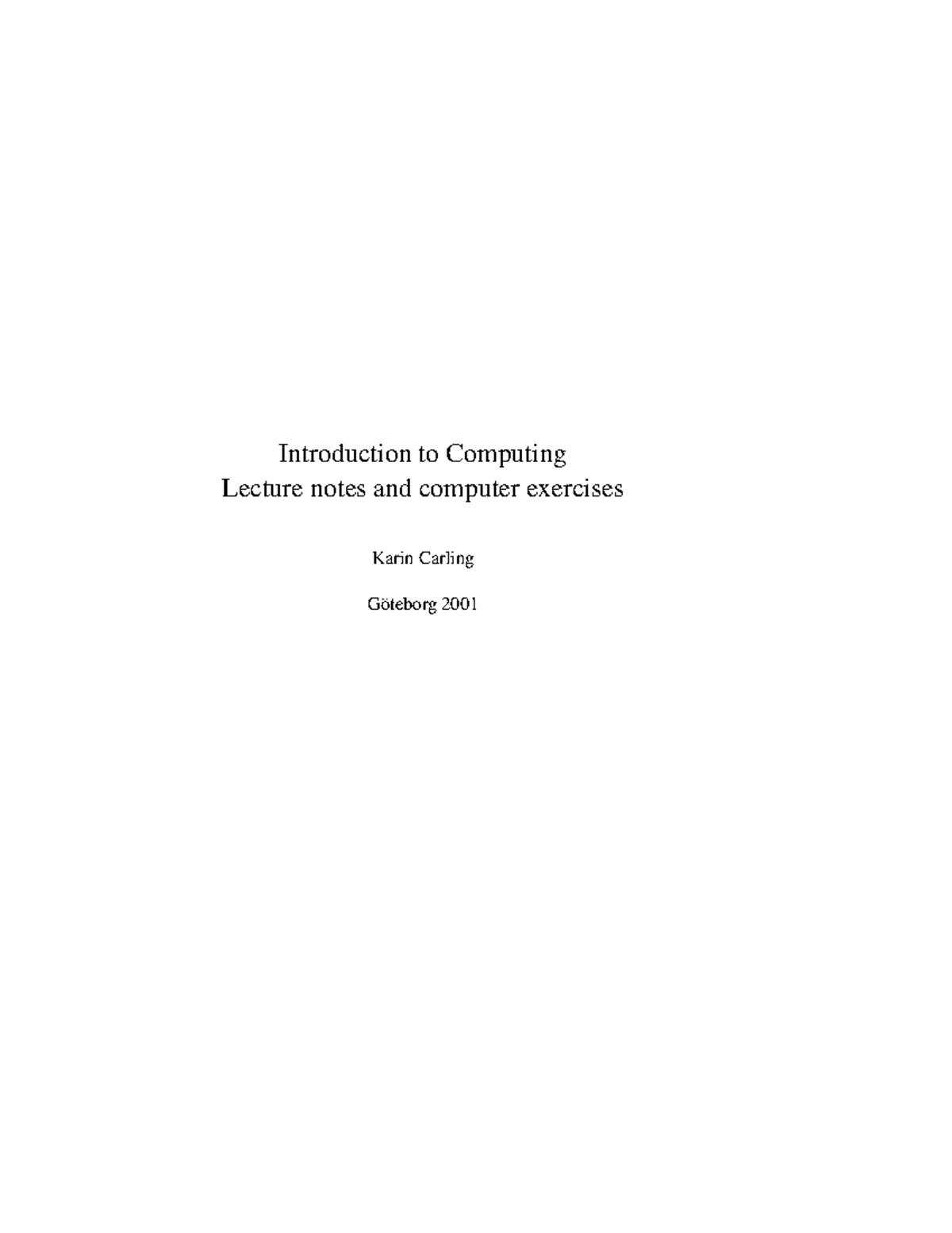 14. Introduction to Computing Lecture notes and computer exercises ...