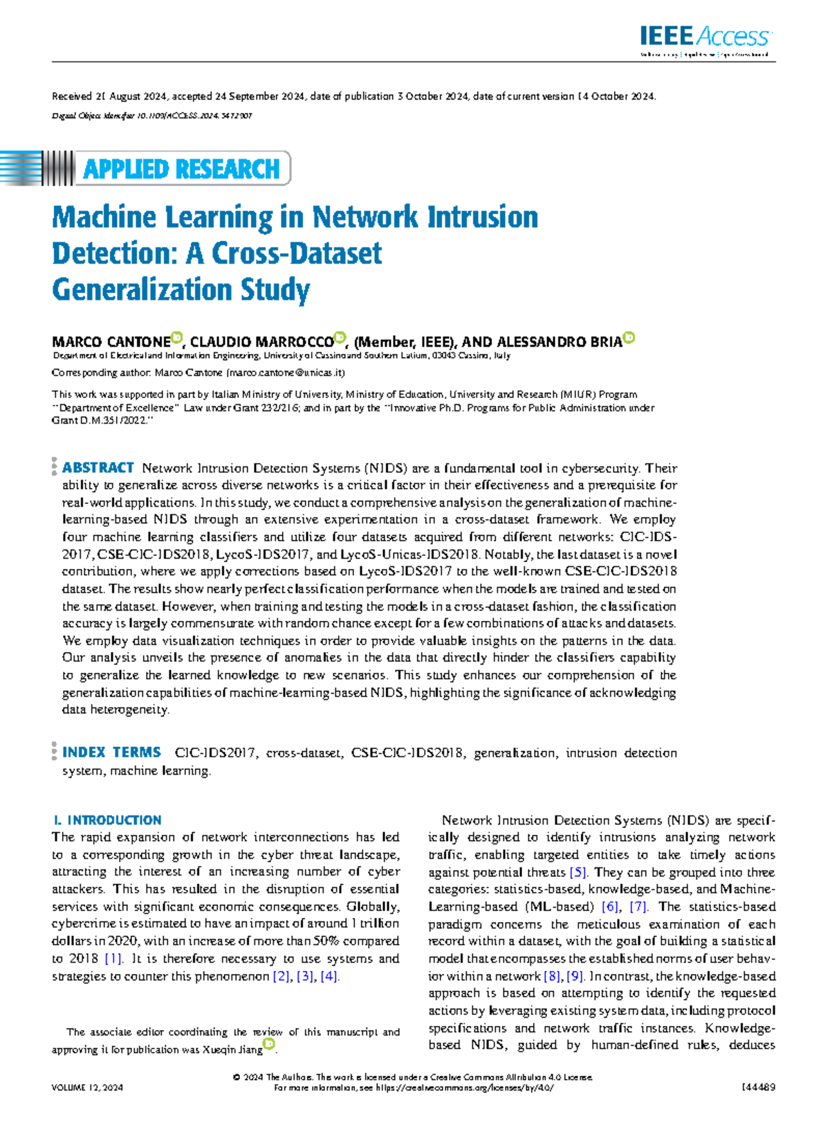 Machine Learning in Network Intrusion Detection A Cross-Dataset Generalization Study - Received ...