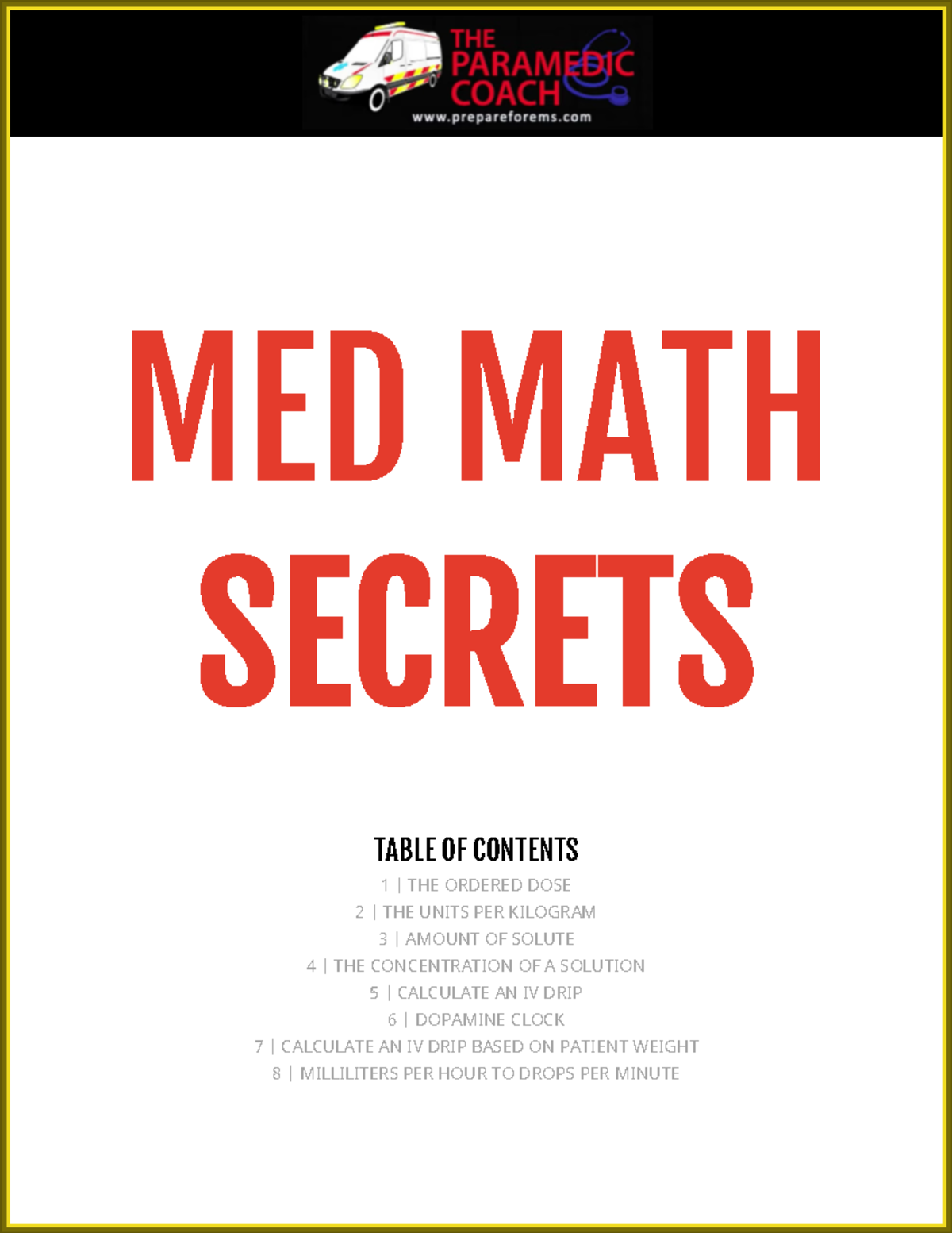 The Paramedic Coach Med Math Secrets - MED MATH SECRETS TABLE OF ...