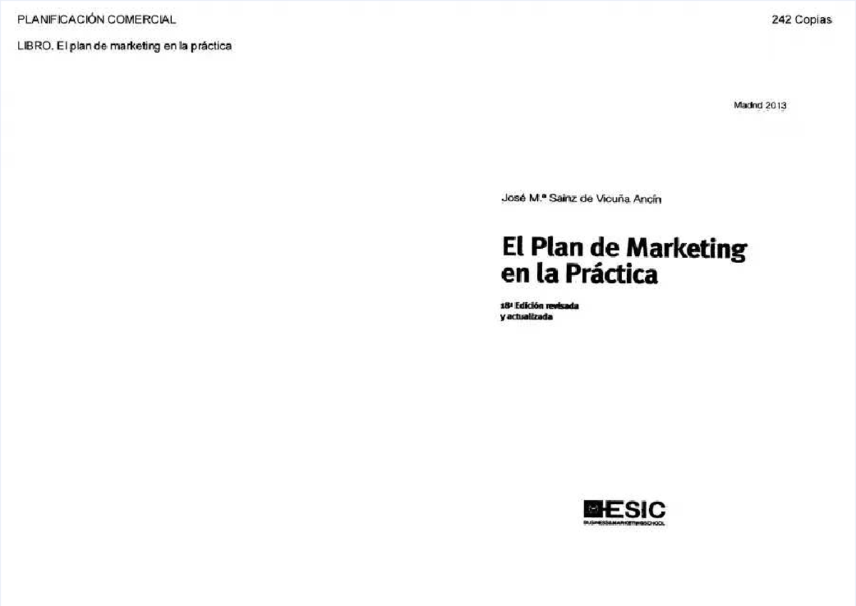 PLAN DE MARKETING EN LA PRÁCTICA - José Sainz (Curso COM 242) - Studocu