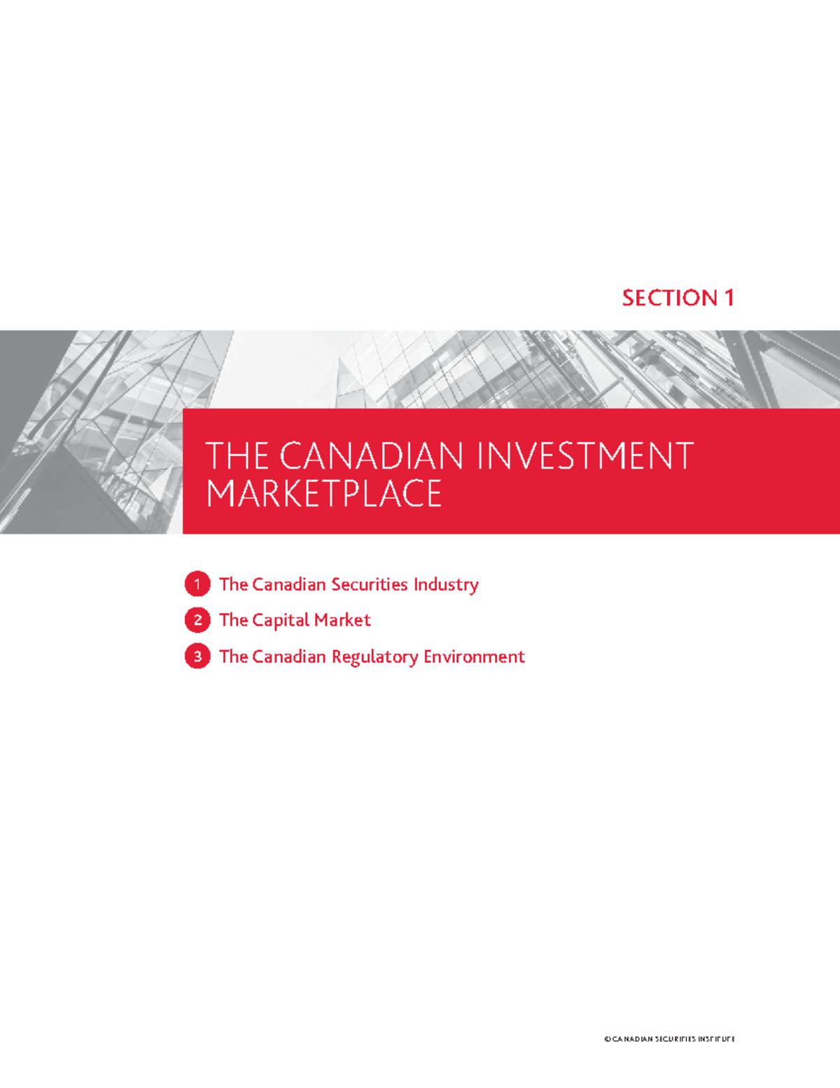 CANADIAN SECURITIES INSTITUTE - VOLUME 1 CHAPTER 1: SECURITIES INDUSTRY ...