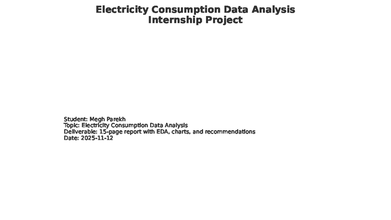 Electricity Consumption Data Analysis Report - Internship Project - Studocu