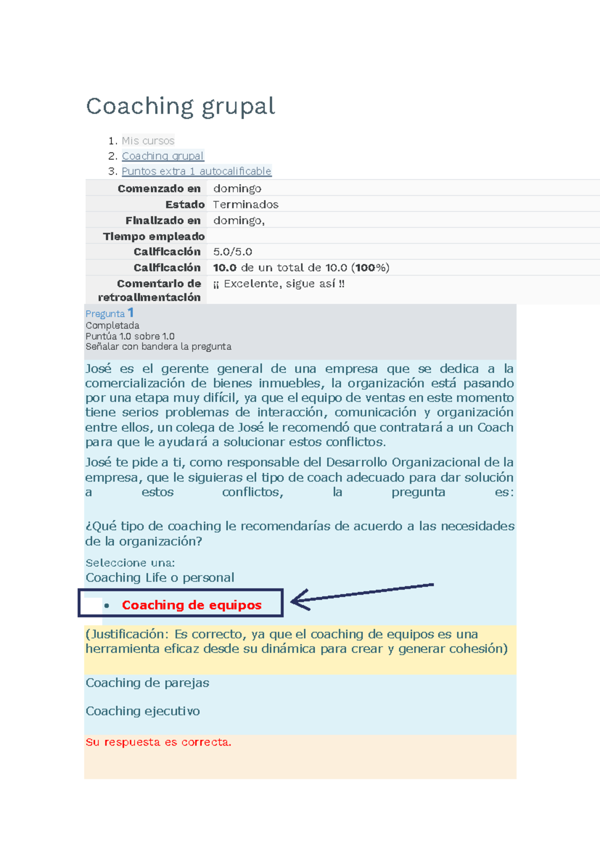 Coaching Grupal Autocalificable 1: Estrategias y Resolución de Conflictos - Studocu