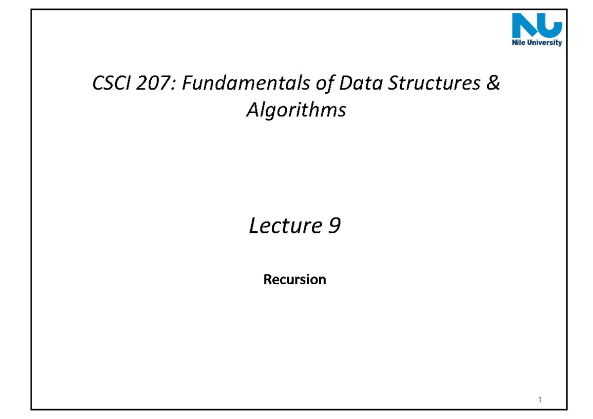 Lecture 9 - Recursion - m kadkcnsk - CSCI 207: Fundamentals of Data ...