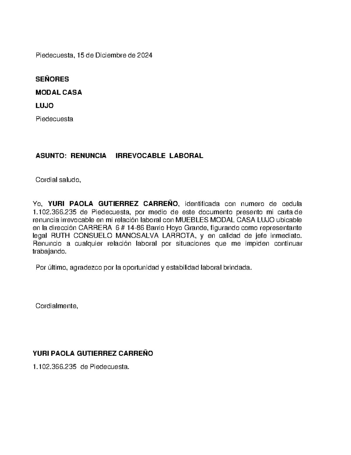 Modelo Renuncia - Piedecuesta, 15 de Diciembre de 2024 SEÑORES MODAL ...