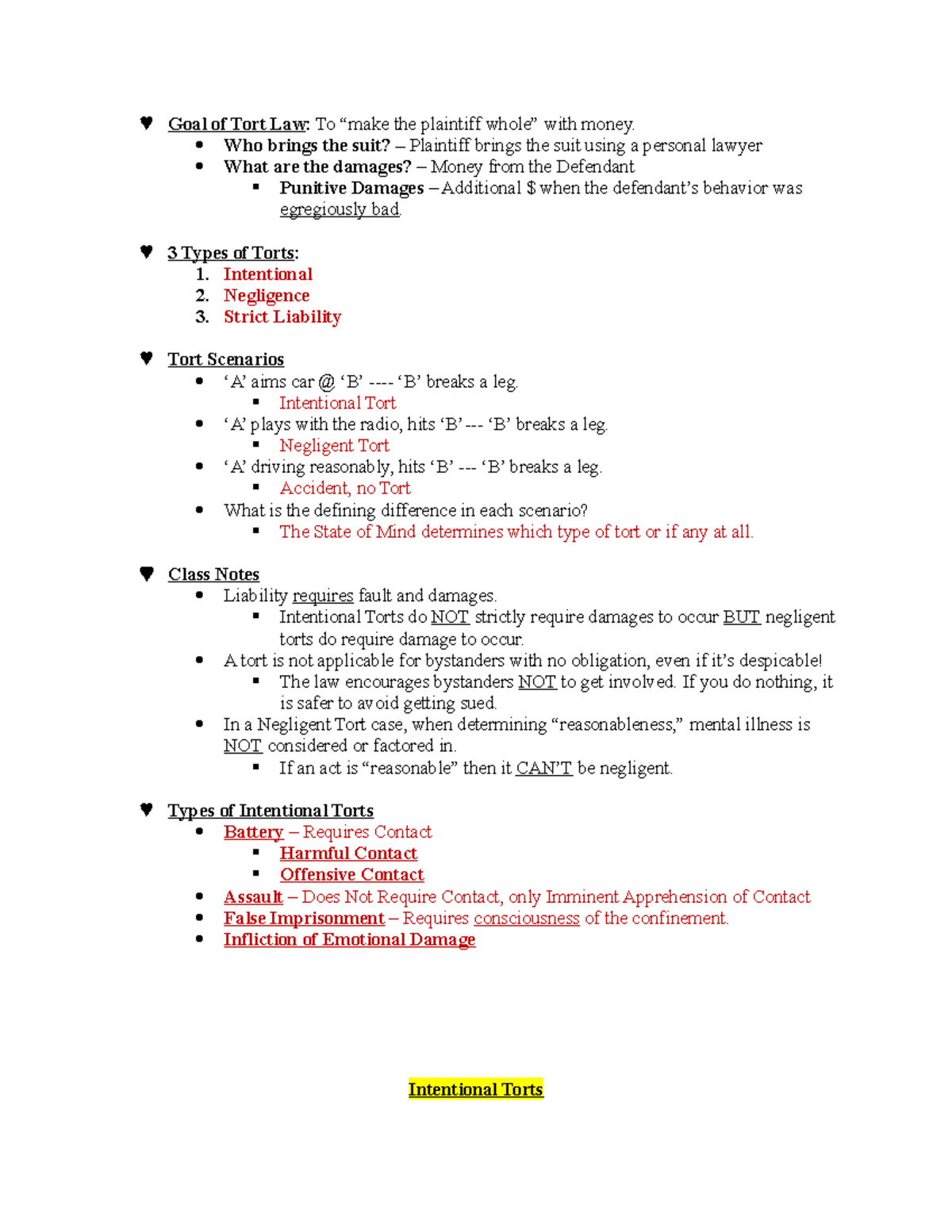 Torts Study Outline - Goal of Tort Law: To “make the plaintiff whole ...