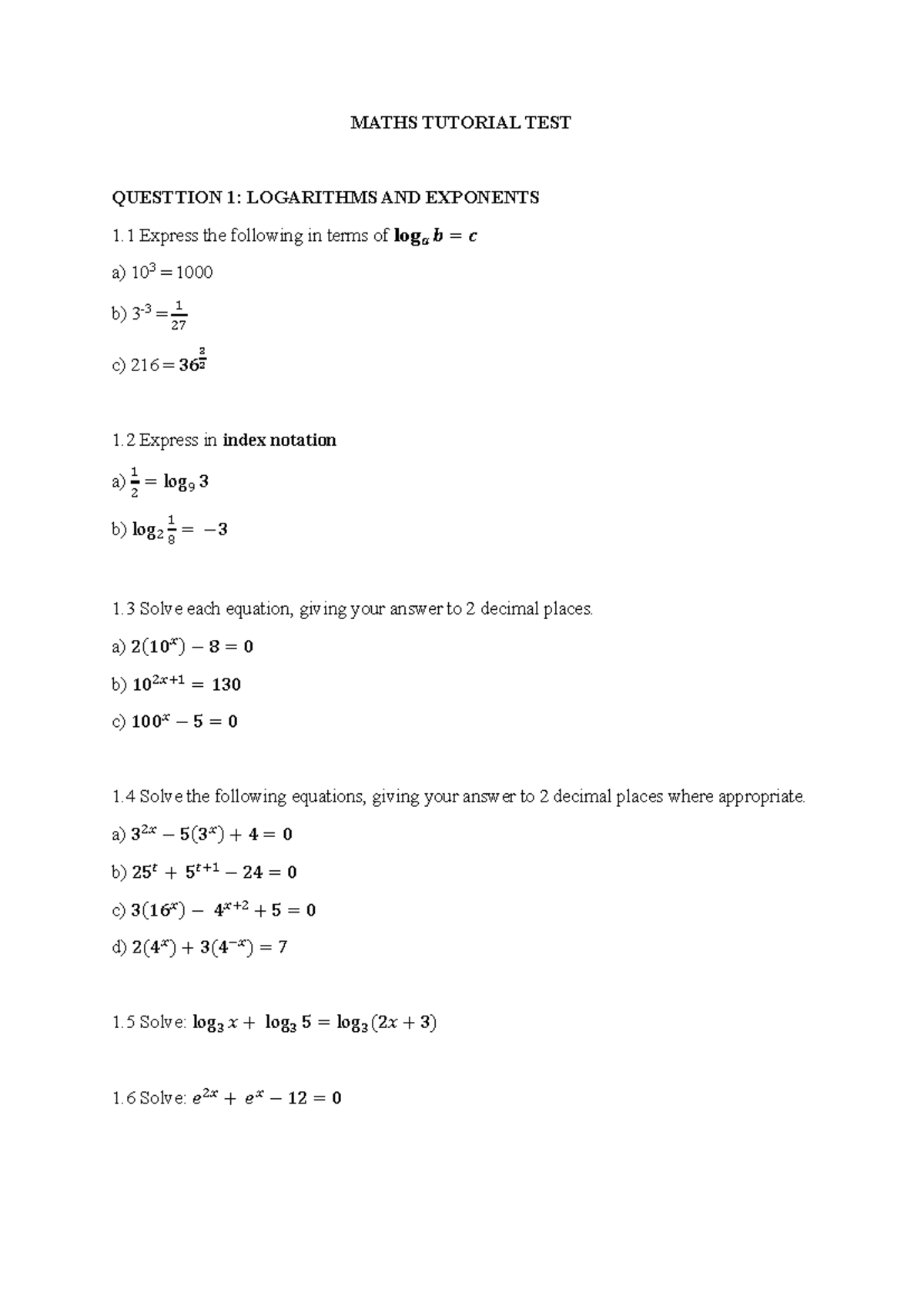 MATHS TUTORIAL TEST: LOGARITHMS & DIFFERENTIATION - Studocu