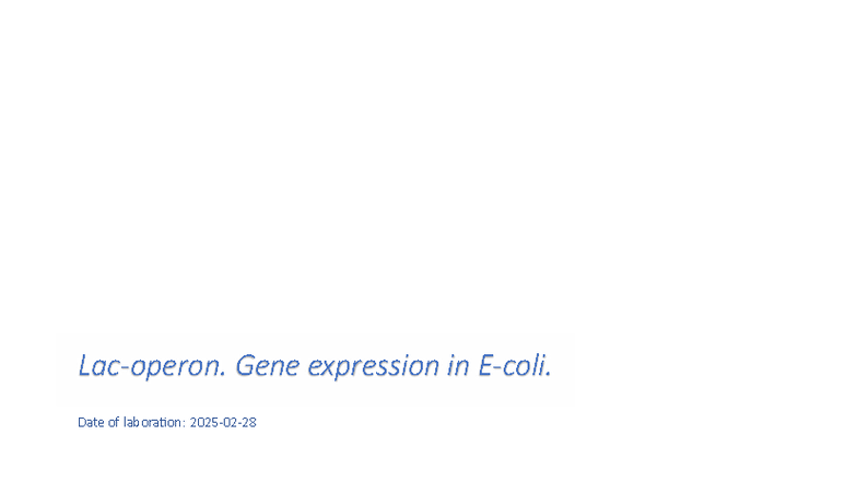 Lac Operon Gene Expression Study - KB3003 Lab Report - Studocu