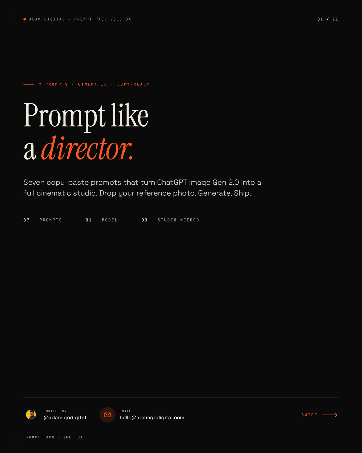 ADAM DIGITAL PROMPT PACK VOL. 04: 7 Cinematic Prompts for Image Gen 2.0 ...