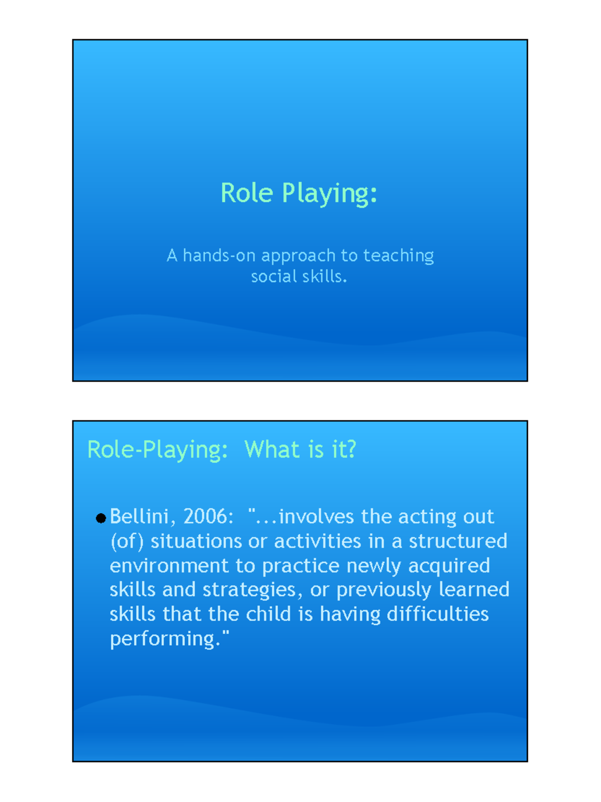 Role Playing Techniques for Teaching Social Skills (EDU 101) - Studocu