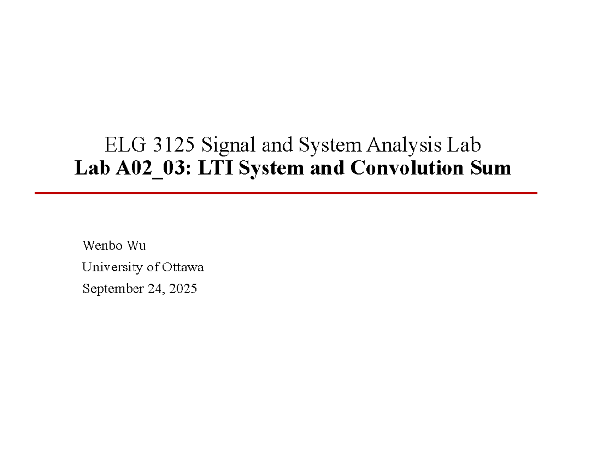 ELG 3125 Lab A02: LTI System Analysis & Convolution Sum - Studocu