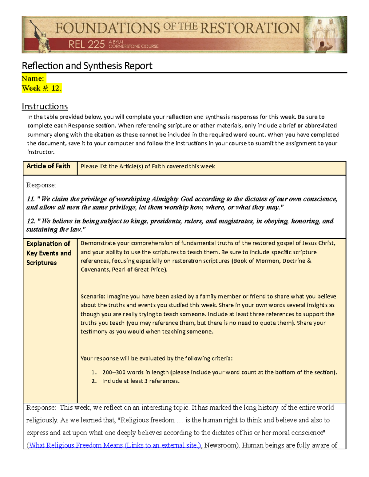 WEEK 12 - Reflection - Reflection and Synthesis Report Name: Week #: 12. Instructions In the ...