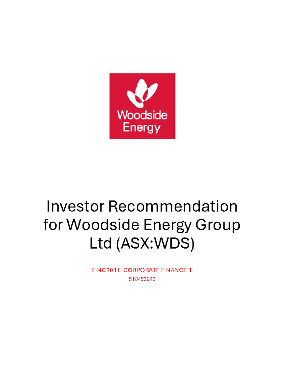 Investor Recommendation and Valuation Analysis of Woodside Energy Group ...