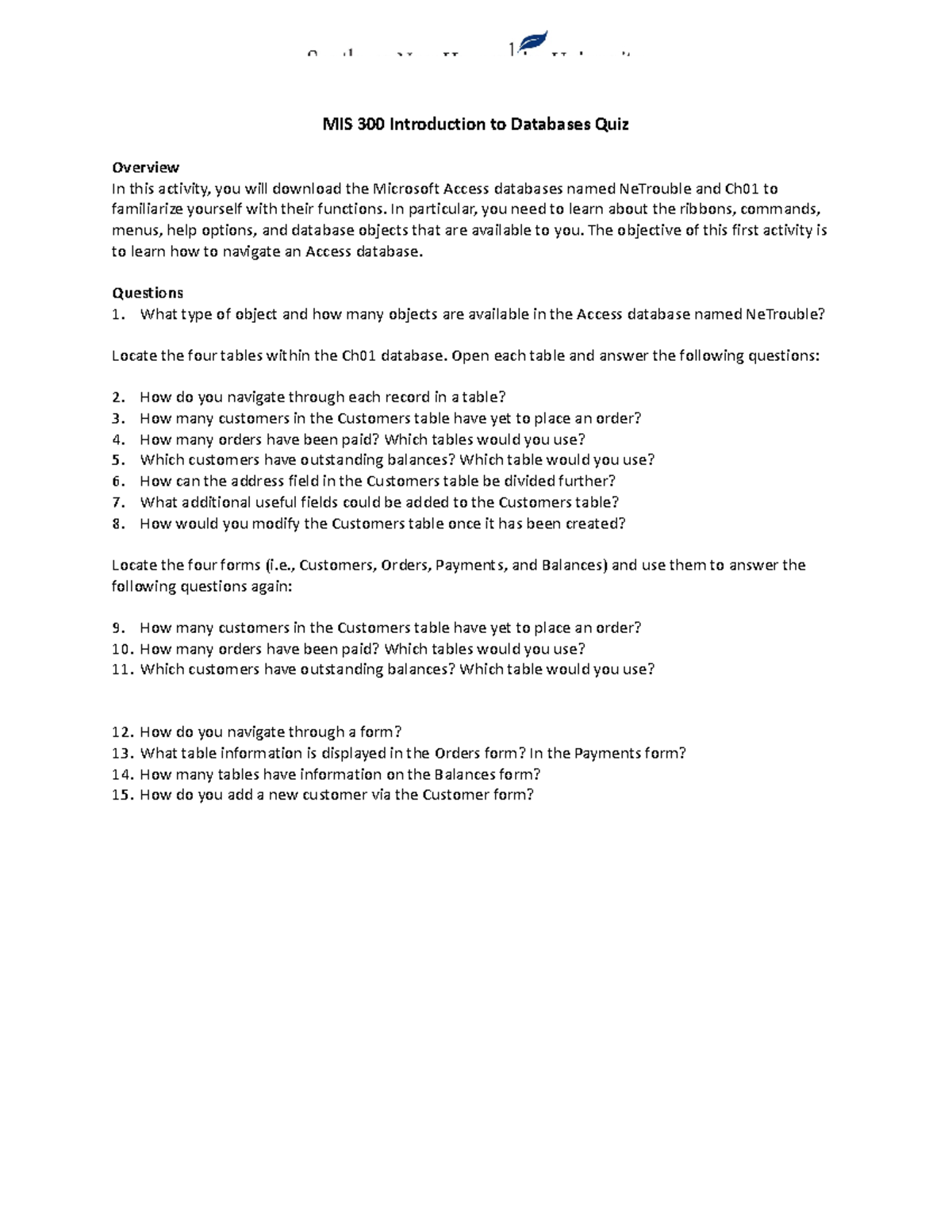 MIS 300 Introduction to Databases Quiz: Access Database Exploration - Studocu