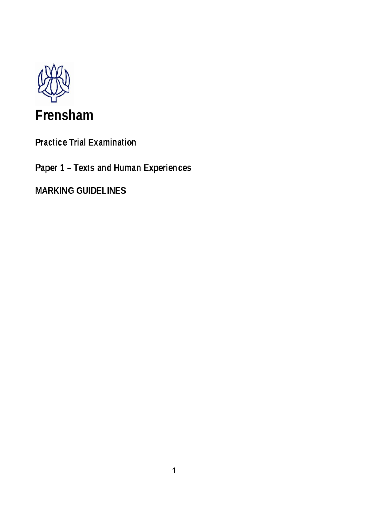 2019 Practice Paper 1 Marking Guidelines for Texts & Human Experiences ...