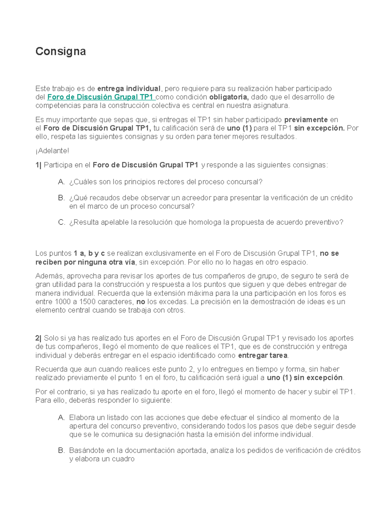 C Y Q- TP1-Consigna - CONSIGNA DE LOS NUEVOS TP - Consigna Este trabajo ...