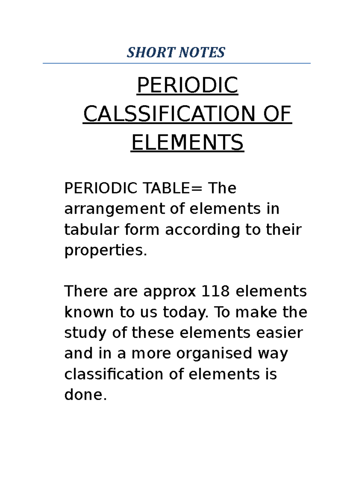 Short Notes on Periodic Classification of Elements (Chem 101) - Studocu