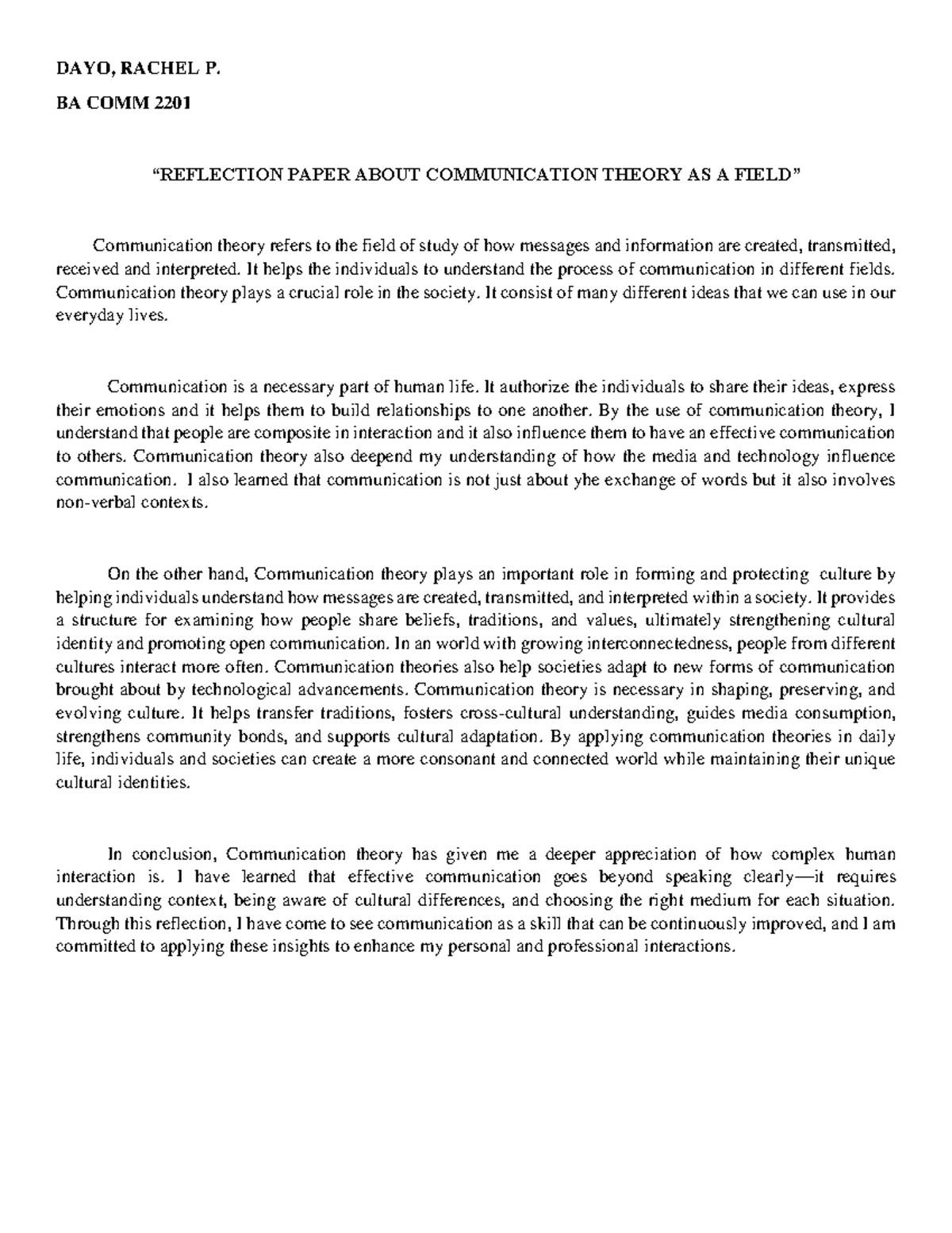DAYO, Rachel 2201 - Theory - DAYO, RACHEL P. BA COMM 2201 “REFLECTION PAPER ABOUT COMMUNICATION ...