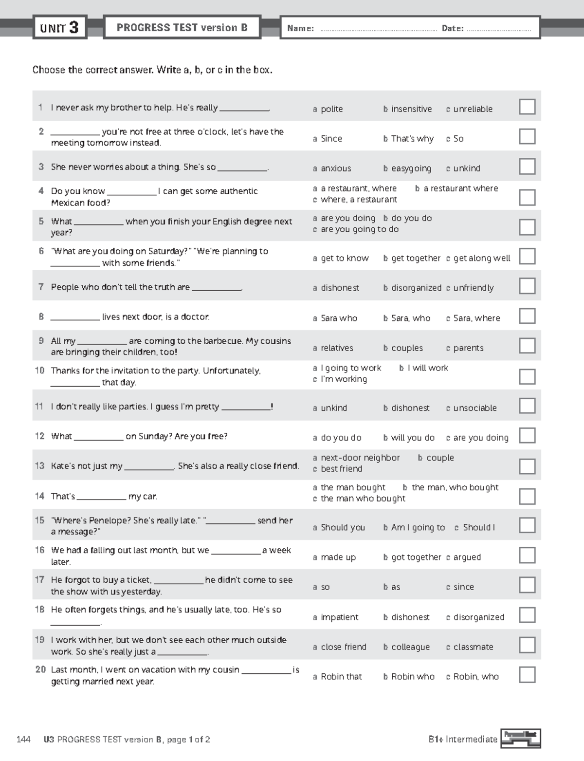 Review UNIT 3-4 - Choose the correct answer. Write a, b, or c in the ...