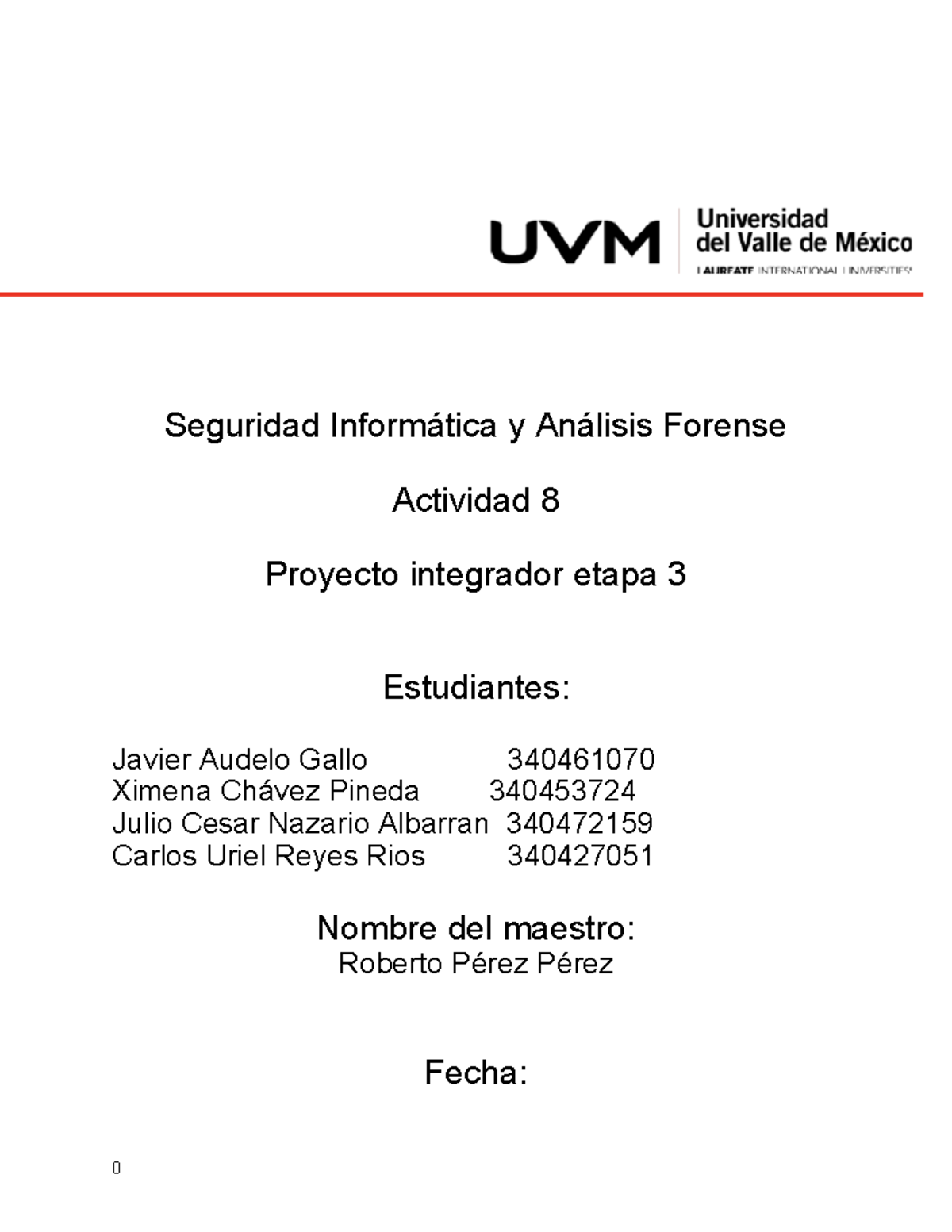 Seguridad Informática y Análisis Forense: Proyecto Integrador Etapa 3 ...