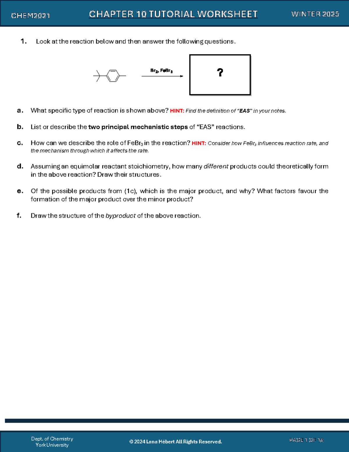 Chapter 10 Tutorial Worksheet - CHEM2021-W25: EAS Reactions & Synthesis ...