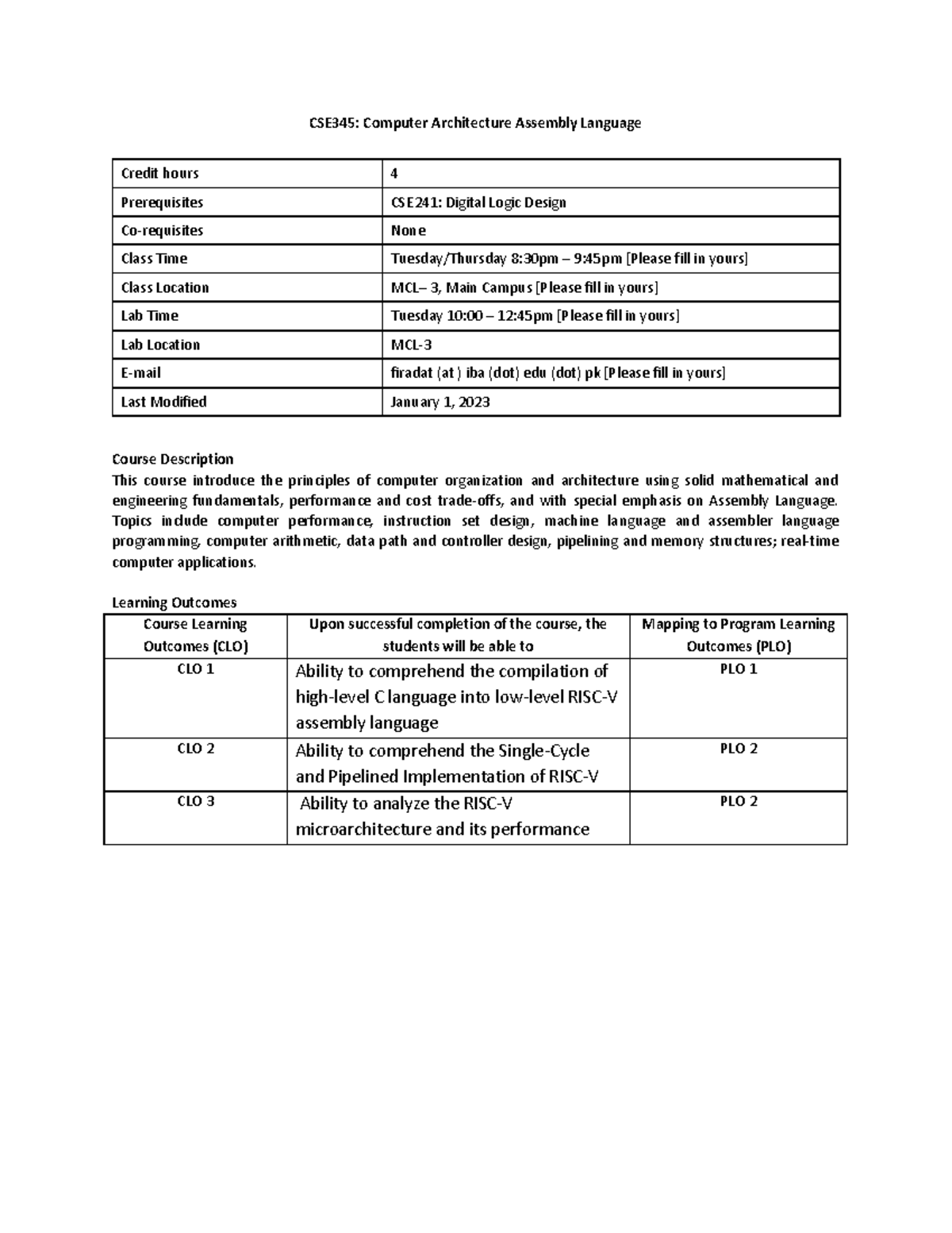 CA345 Outline FI SZ MZ - CSE345: Computer Architecture Assembly Language Course Description This ...