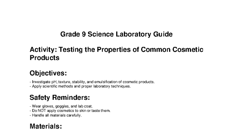 Grade 9 Science Lab Guide: Testing Cosmetic Products Properties - Studocu