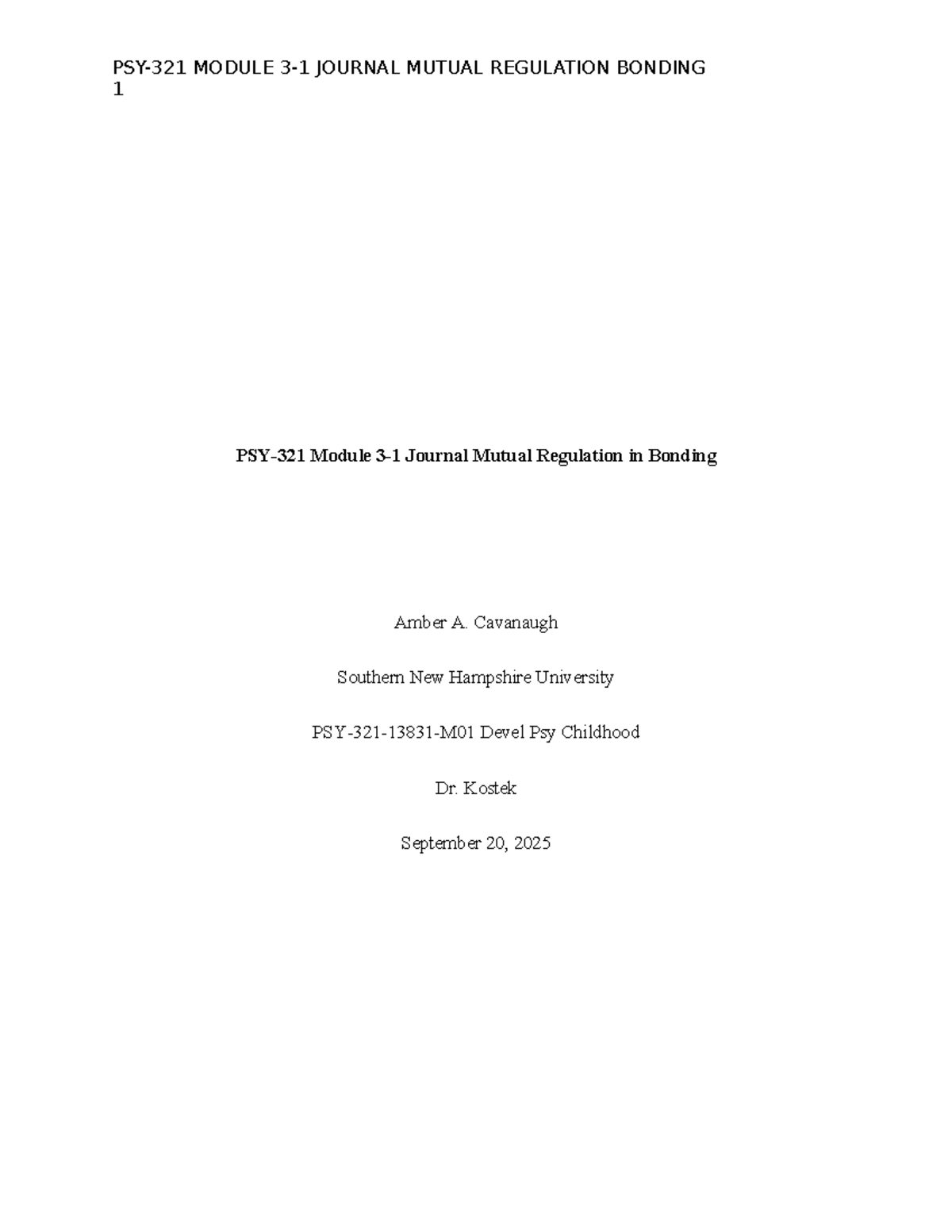 PSY-321 Module 3-1 Journal: Mutual Regulation in Bonding - Studocu