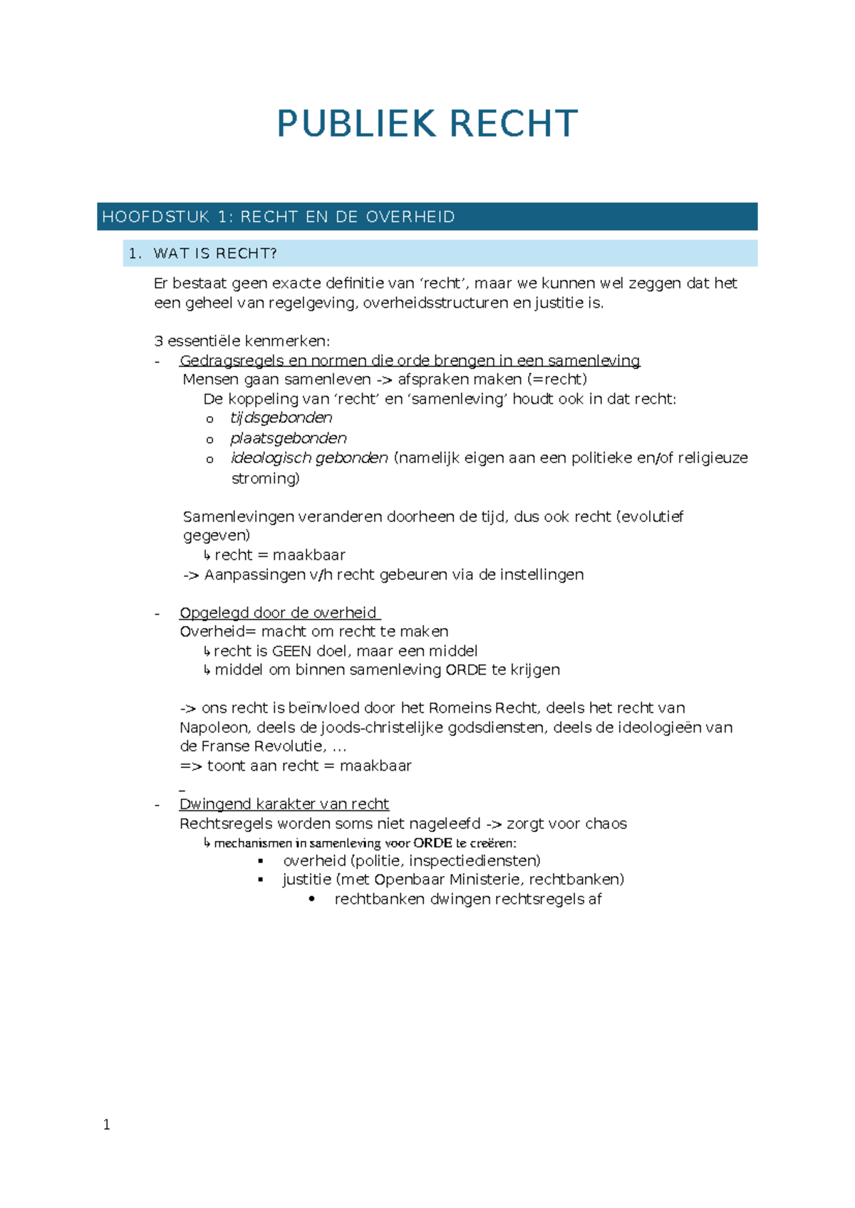 Samenvatting PUBLIEK RECHT HOOFDSTUK 1: RECHT EN DE OVERHEID - Studocu