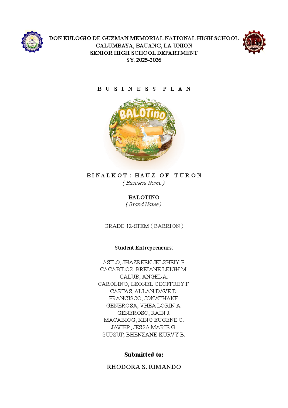 Business Plan for BALOTino: A Unique Snack Venture (SY 2023-2024) - Studocu