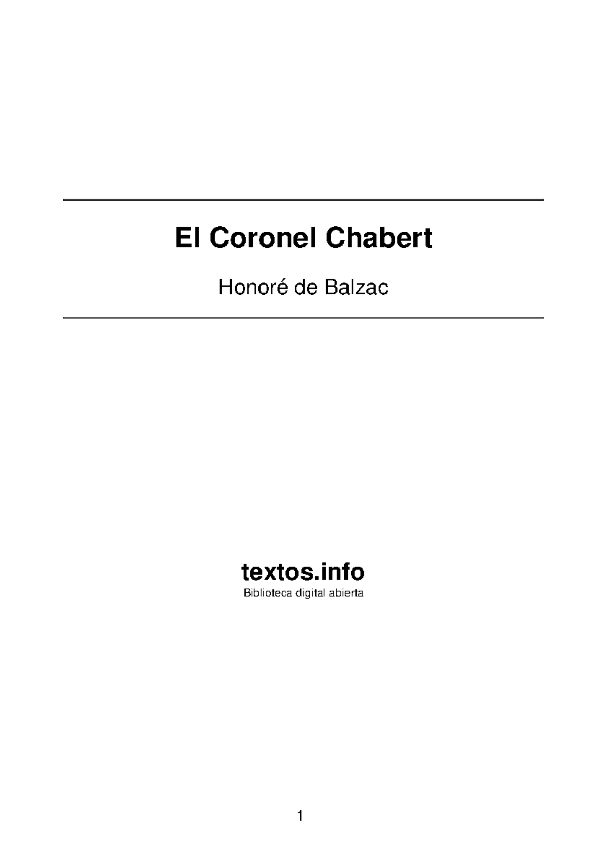El Coronel Chabert: Análisis y Resumen de la Novela Corta de Balzac ...