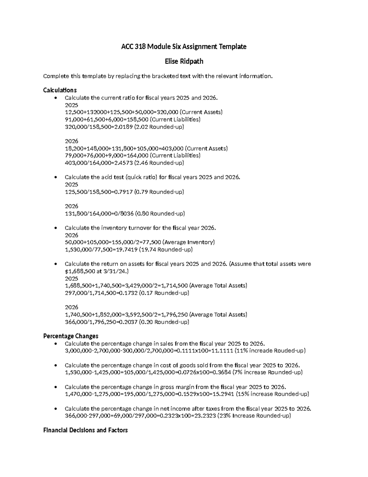 ACC 318 Module Six Assignment - Calculations • Calculate the current ...
