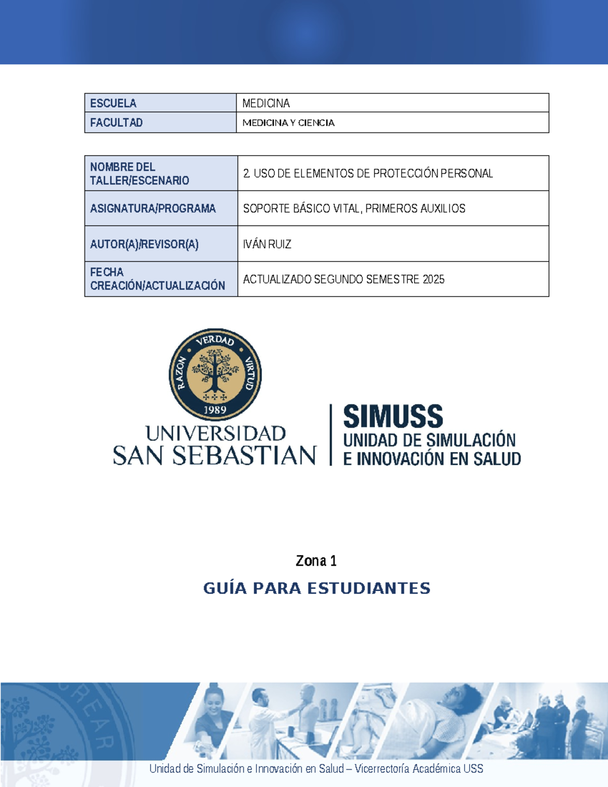 Guía de Estudio: Uso de EPP y Precauciones Estándar - Medicina 2025 ...