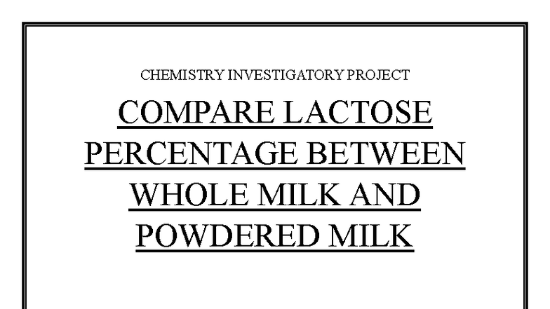 CHEM 12: Investigatory Project on Lactose in Milk Types - Studocu