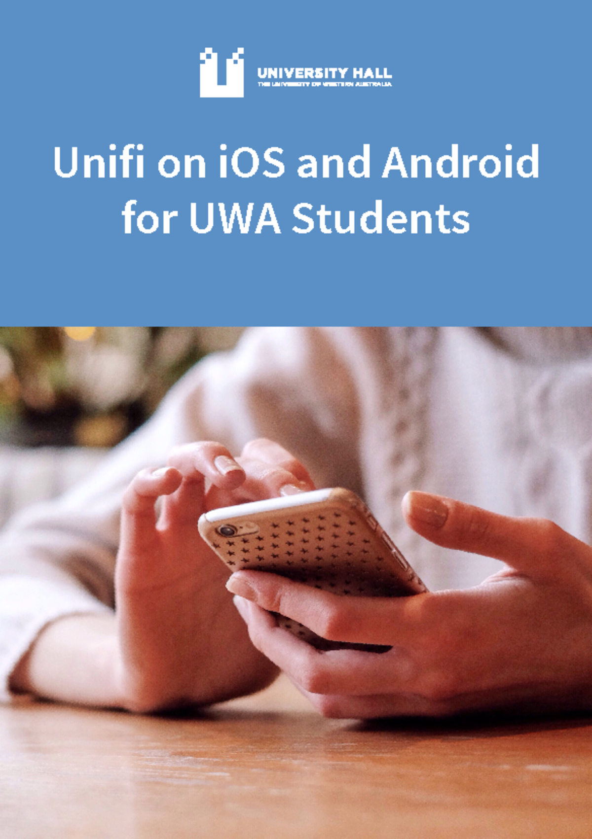 UWA Unifi Connection Instructions for iOS & Android Students - Studocu