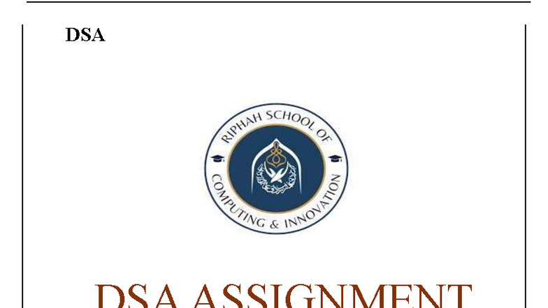 DSA 59290 Assignment 1: Insertion, Deletion & Sorting Algorithms - Studocu