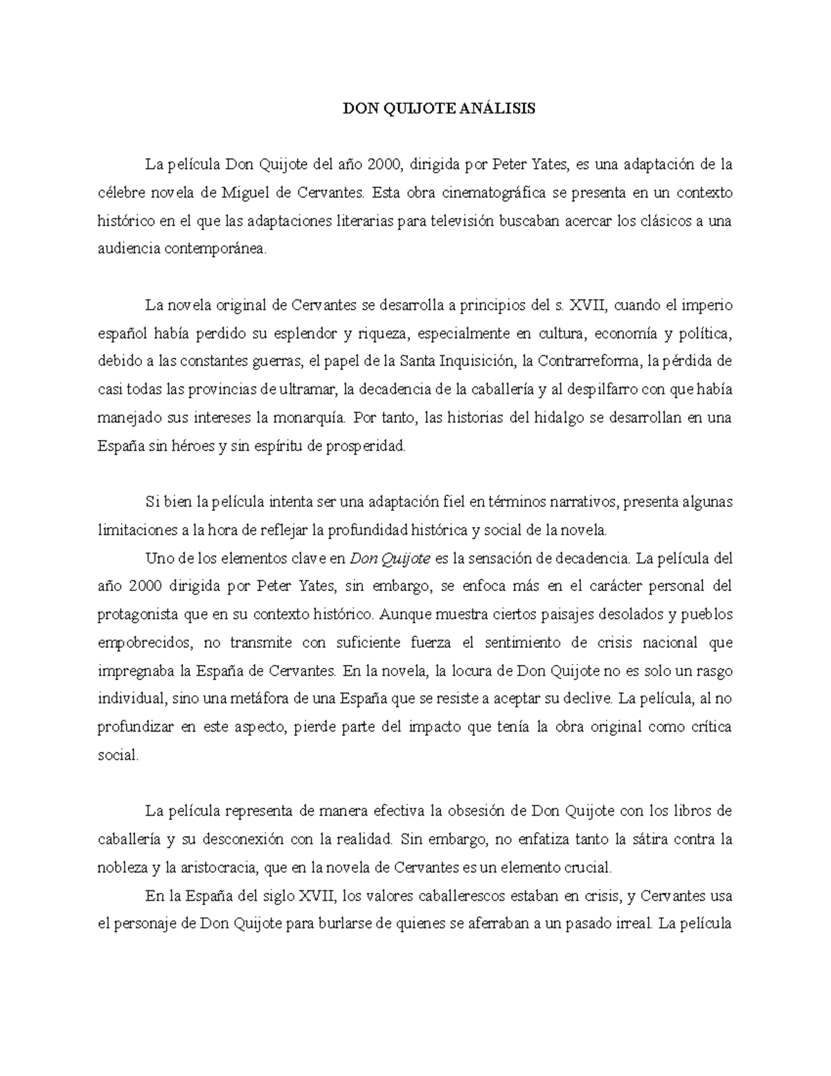 Análisis crítico de la película Don Quijote - DON QUIJOTE ANÁLISIS La ...