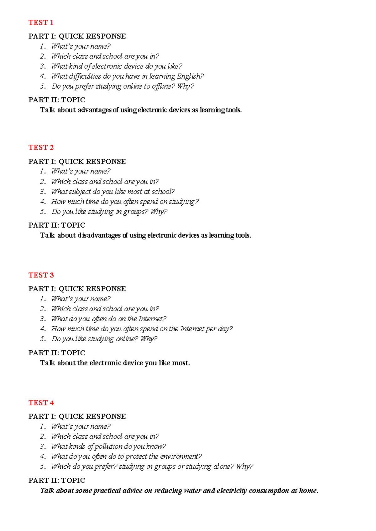 Speaking topics - Kiểm tra nói - TEST 1 PART I: QUICK RESPONSE What’s ...